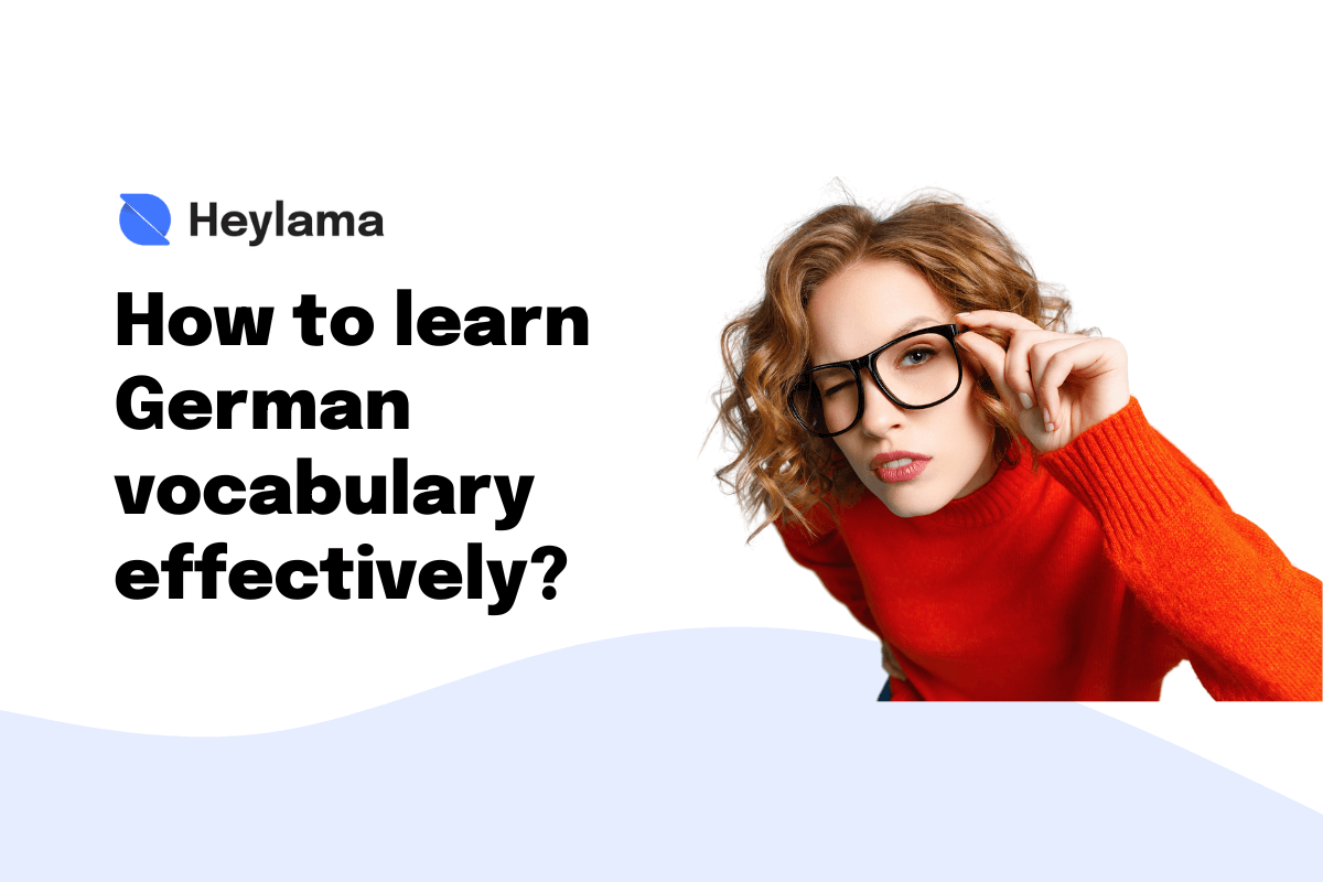 How To Learn German Vocabulary Effectively 